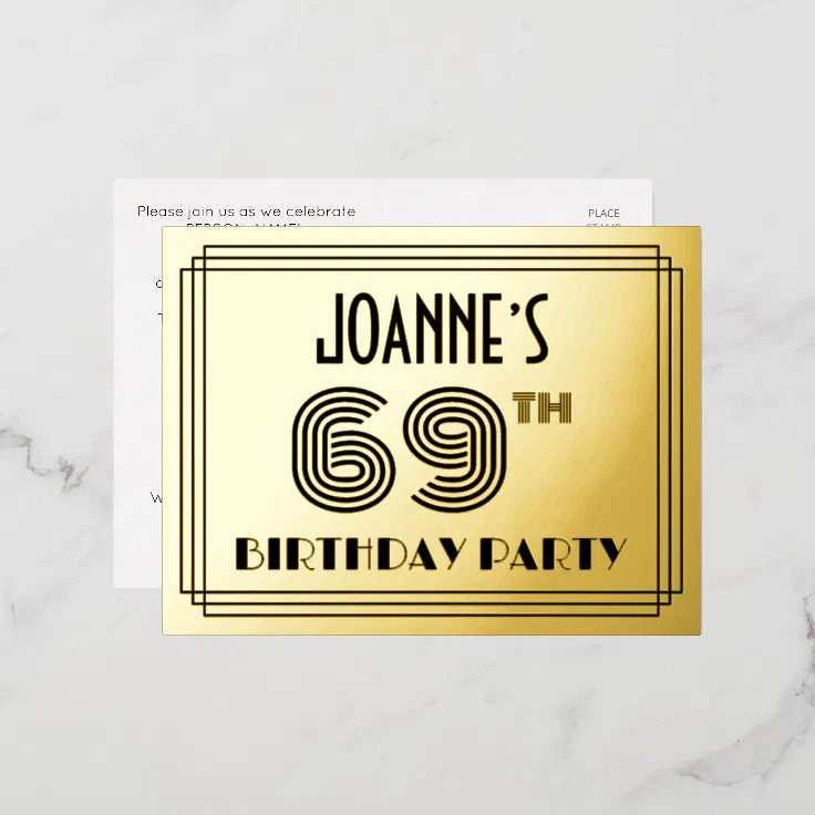 69th Birthday Party ~ Art Deco Style “69” + Name Foil Invitation ...