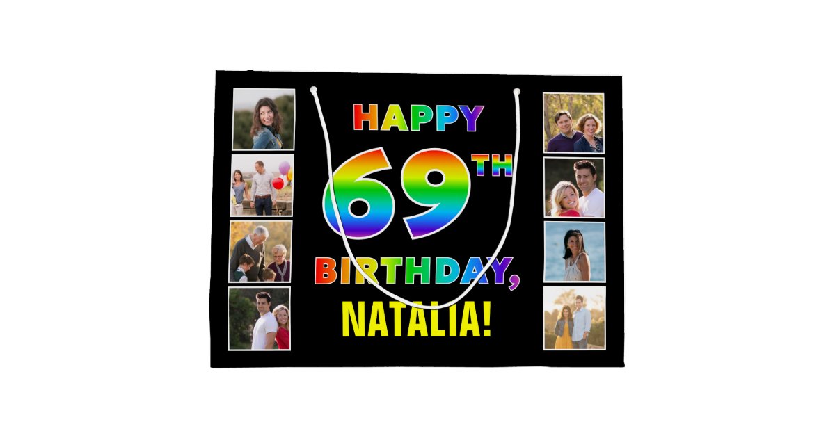 69th Birthday: Rainbow Text, Custom Photos & Name Large Gift Bag | Zazzle
