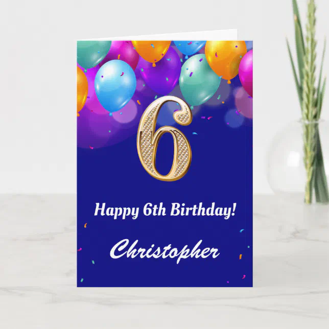 6th Birthday Navy Blue and Gold Colorful Balloons Card | Zazzle
