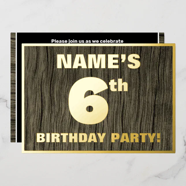 6th Birthday Party: Bold, Faux Wood Grain Pattern Foil Invitation | Zazzle
