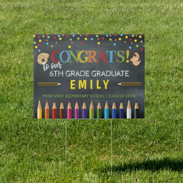 6th Grade Graduate colorful blackboard Sign | Zazzle