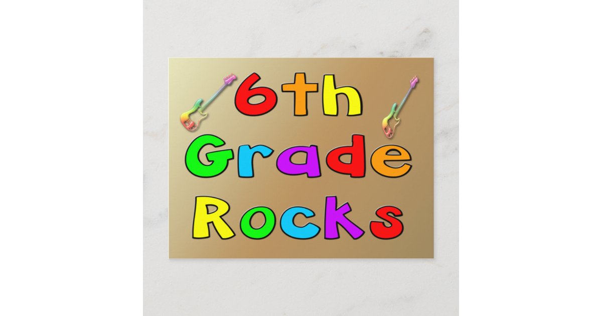 6th Grade Rocks Postcard | Zazzle