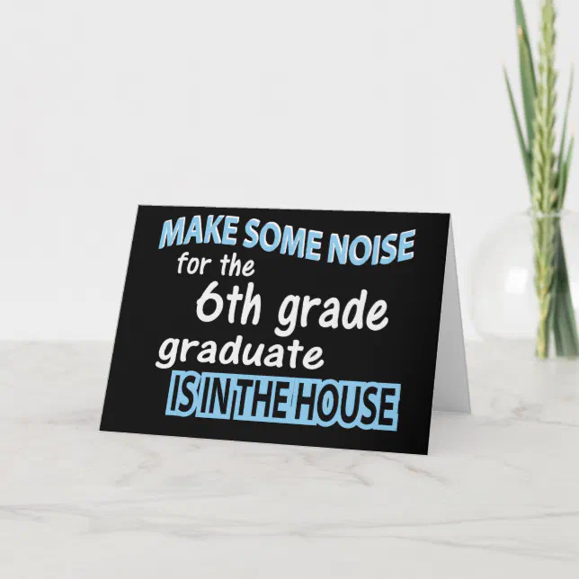 6th Grade School Graduate Congratulations Card | Zazzle