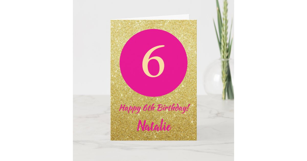 6th Happy Birthday Hot Pink and Gold Glitter Card | Zazzle