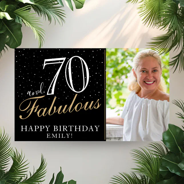 70 and Fabulous Elegant Black 70th Birthday Photo Poster | Zazzle