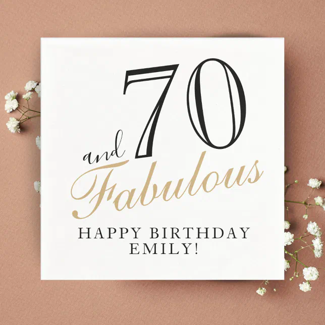 70 and Fabulous Elegant Script 70th Birthday Napkins | Zazzle