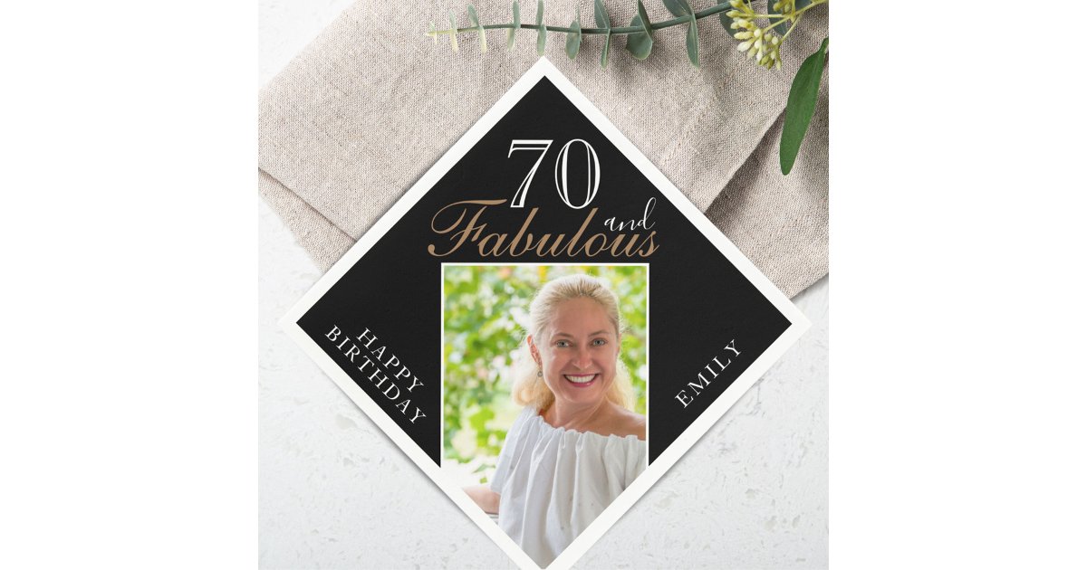 70 and Fabulous Elegant Script Photo 70th Birthday Napkins | Zazzle