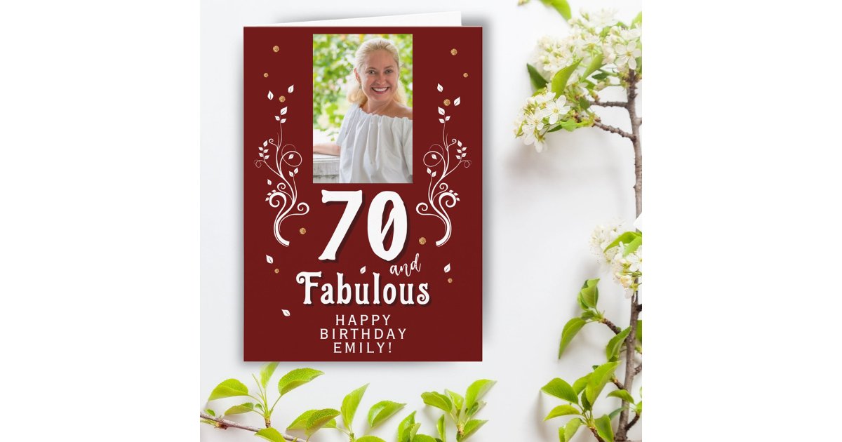 70 and Fabulous Foliage Red 70th Birthday Photo Card | Zazzle