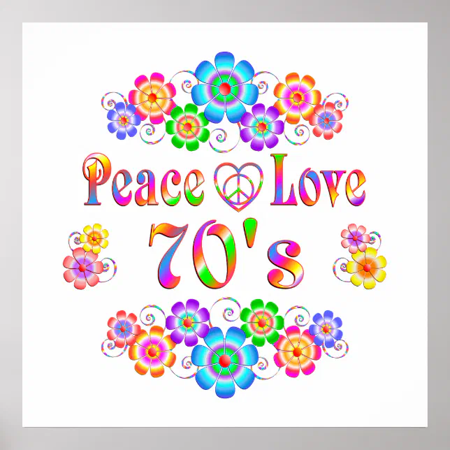 70s Peace Love Poster | Zazzle