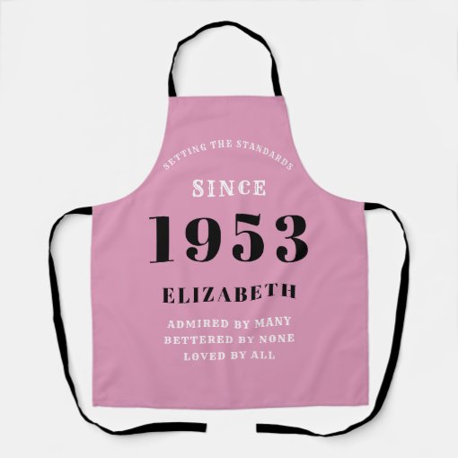 70th Birthday Born 1953 Pink Black Lady's Apron | Zazzle