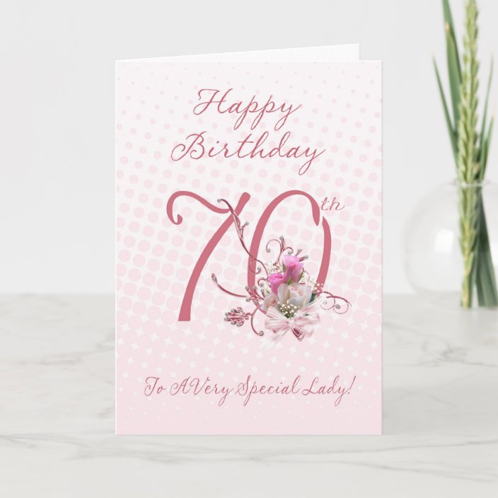 70th Birthday Card - Pink Roses - To A Very Specia | Zazzle.com