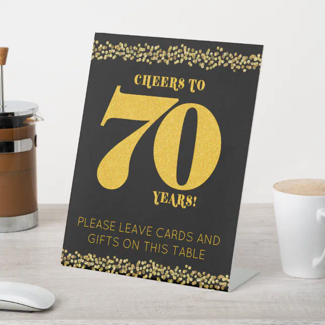 70th Birthday Cheers to 70 Years Gold Glitter Pedestal Sign | Zazzle