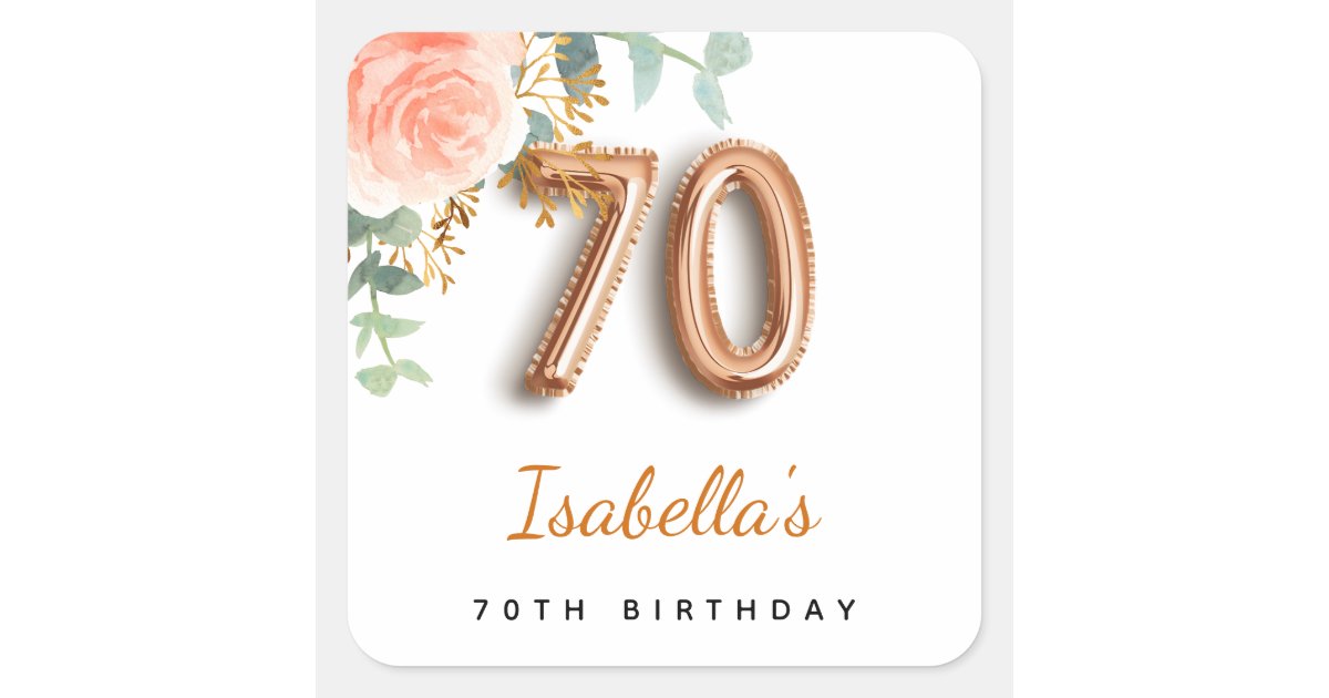 70th birthday floral rose gold eucalyptus monogram square sticker | Zazzle