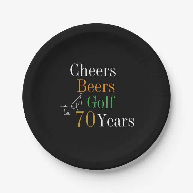 70th Birthday Golf Cheers Beers Black Gold Party Paper Plates | Zazzle