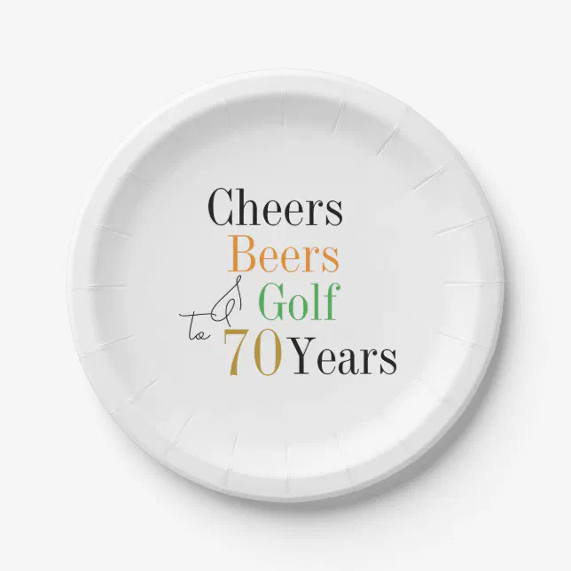 70th Birthday Golf Cheers Beers Party Paper Plates | Zazzle