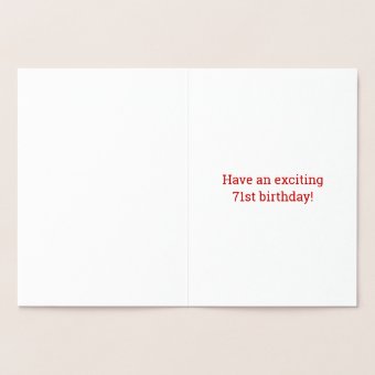 71st Birthday: Bold "71 YEARS OLD!" Gold Foil Card | Zazzle