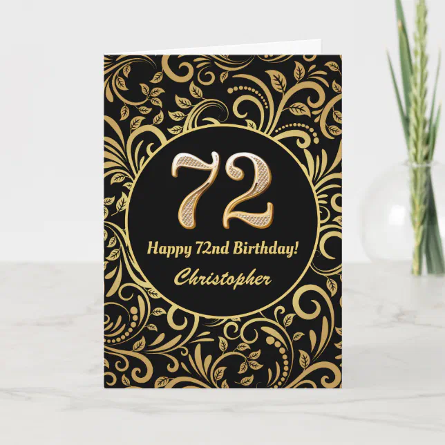 72nd Birthday Black and Gold Floral Pattern Card | Zazzle