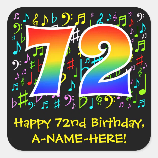 72nd Birthday: Colorful Music Symbols, Rainbow 72 Square Sticker | Zazzle