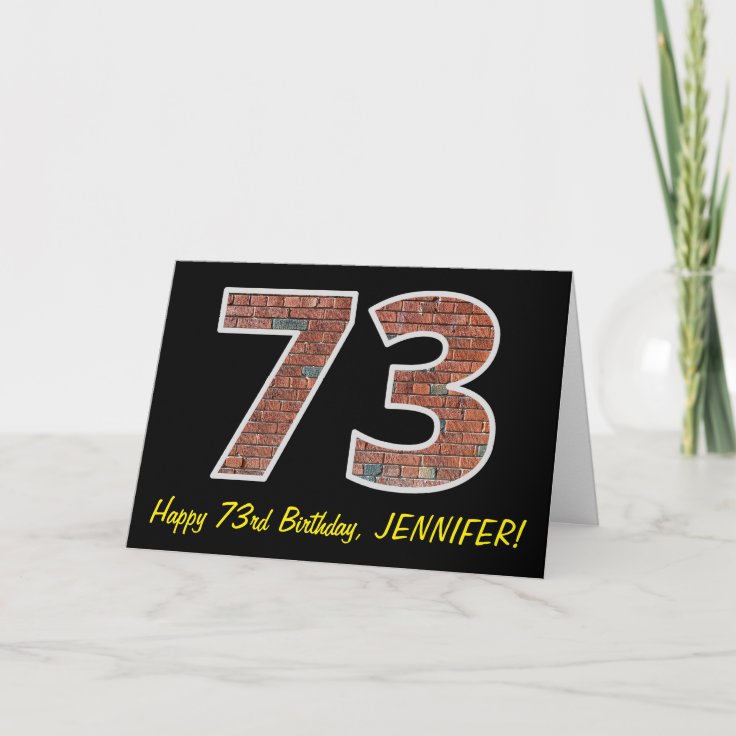 73rd Birthday - Brick Wall Pattern "73" w/ Name Card | Zazzle