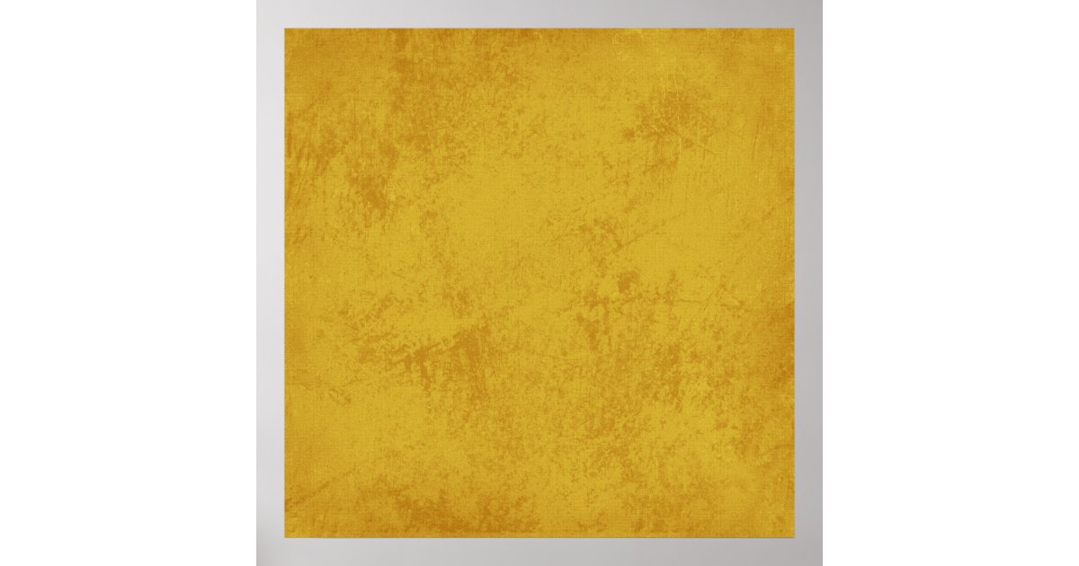 7471 MUSTARD YELLOW TEXTURE GRUNGE TEMPLATES DIGIT POSTER | Zazzle