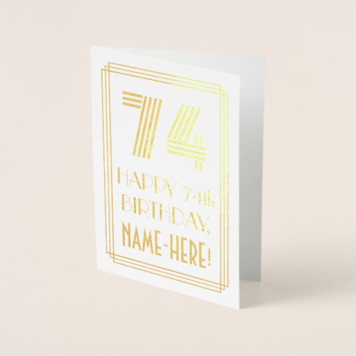 74th Birthday - Art Deco Inspired Look "74" & Name Foil Card | Zazzle