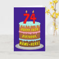 74th Birthday: Fun Cake and Candles + Custom Name Card | Zazzle