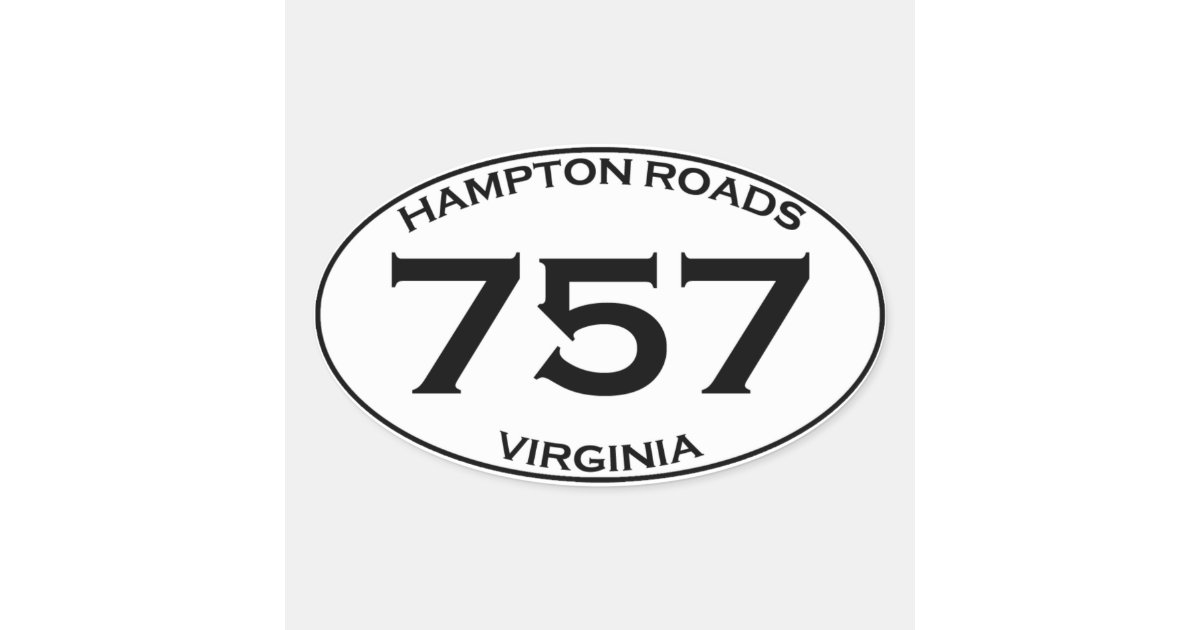 757 Hampton Roads Virginia Oval Sticker | Zazzle