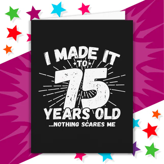 75 Year Old Sarcastic Meme Funny 75th Birthday Card | Zazzle