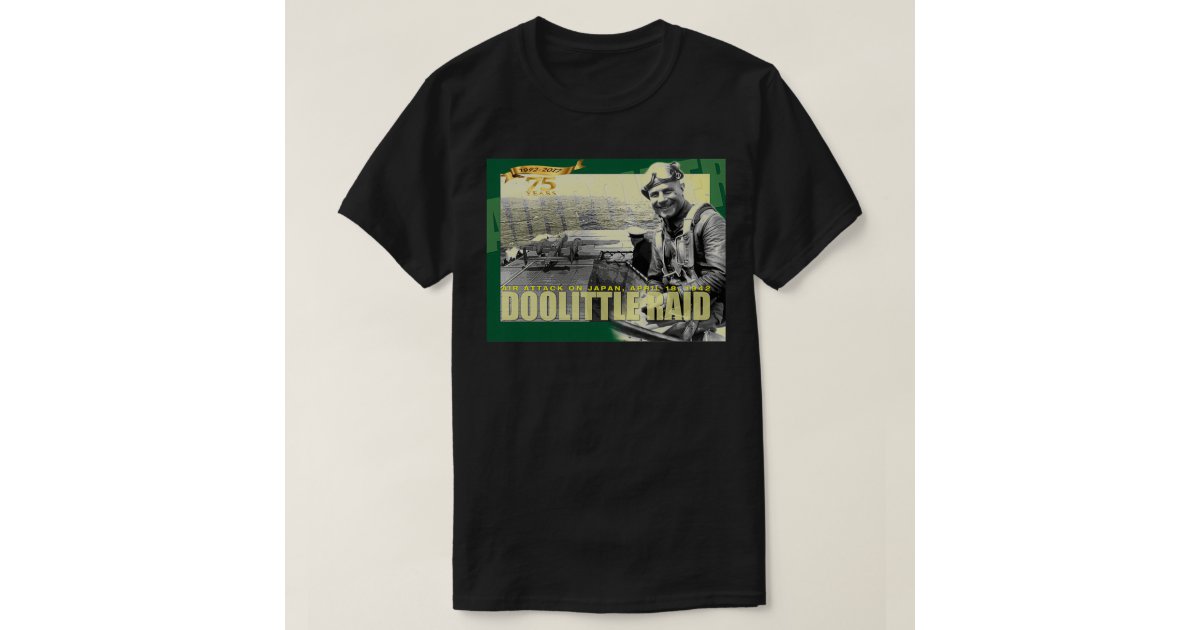 75th Anniversary Doolittle Raid T-Shirt | Zazzle