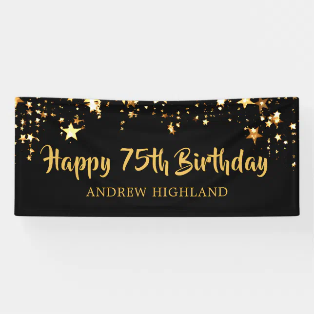 75th Birthday Modern Black Gold Stars Personalized Banner Zazzle