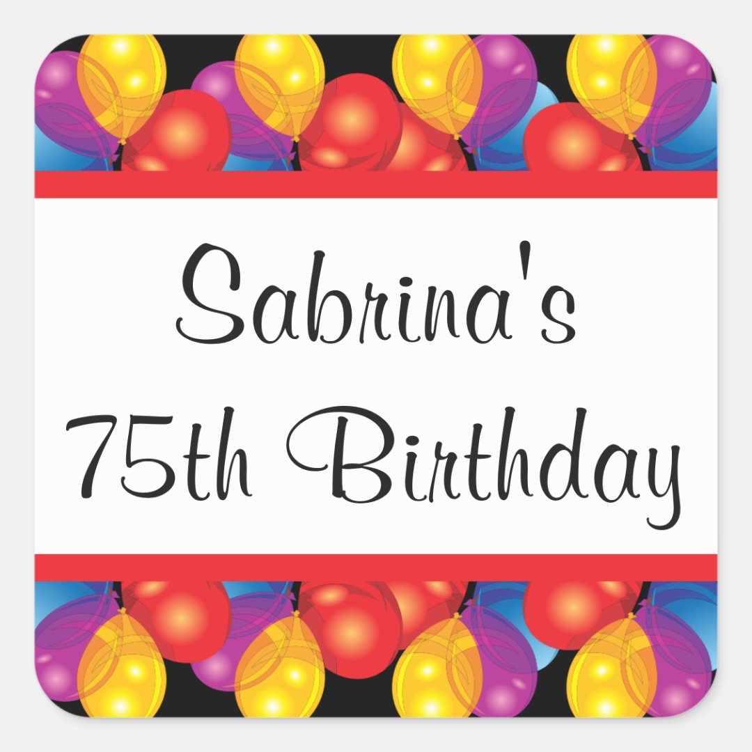 75th Birthday Party | DIY Text Square Sticker | Zazzle