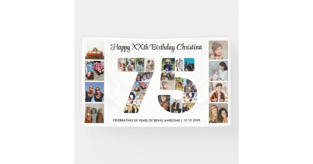 75th Birthday Party Number 75 Photo Collage Banner | Zazzle