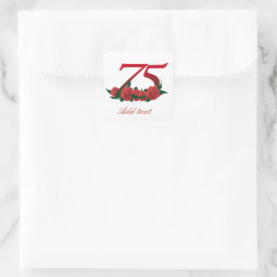 75th birthday red rose number 75 square sticker | Zazzle