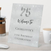 75th birthday silver welcome pedestal sign | Zazzle