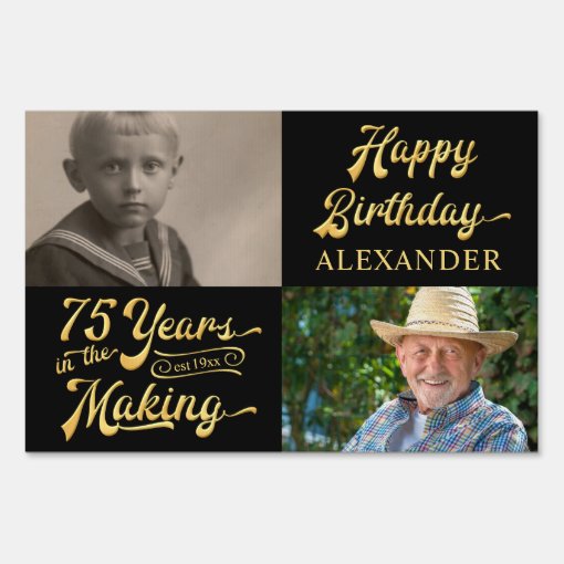 75th Birthday Years in the Making Retro Script Sign | Zazzle