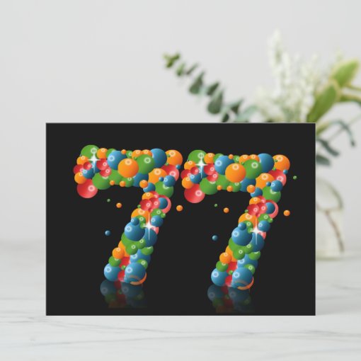 77th Birthday party, with bubbles and balls Invitation | Zazzle