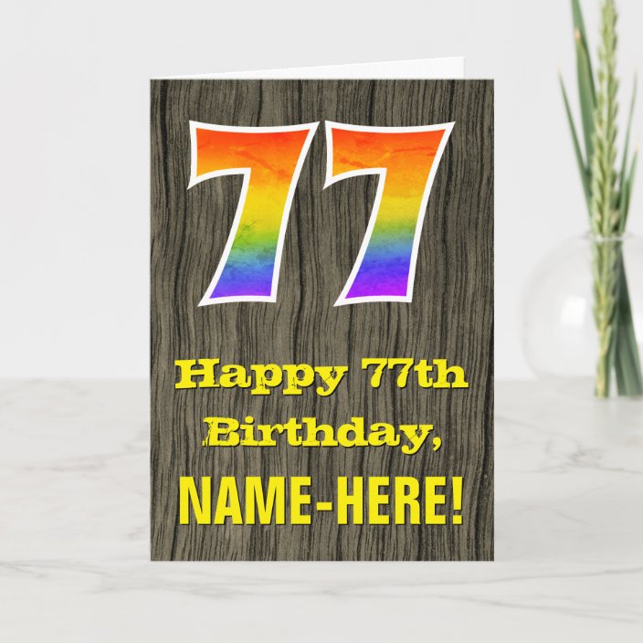 77th Birthday: Rustic Faux Wood Look, Rainbow "77" Card | Zazzle.com