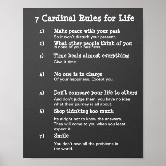 7 Cardinal Rules for LIFE Poster | Zazzle.com