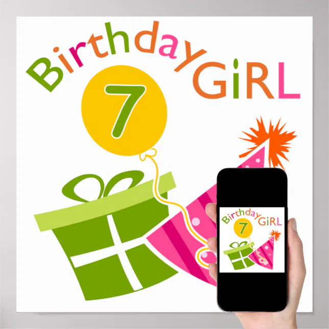 7th Birthday - Birthday Girl Poster | Zazzle