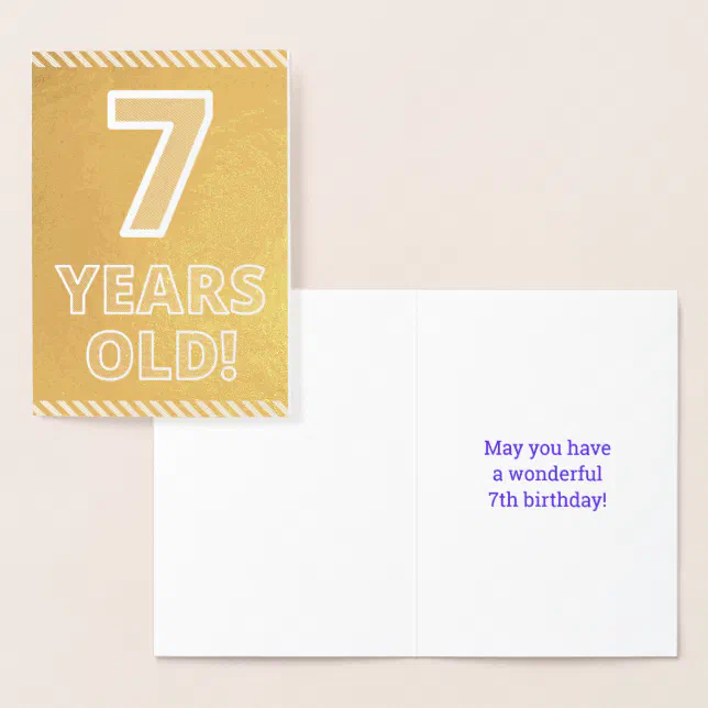 7th Birthday - Bold "7 YEARS OLD!" Gold Foil Card | Zazzle