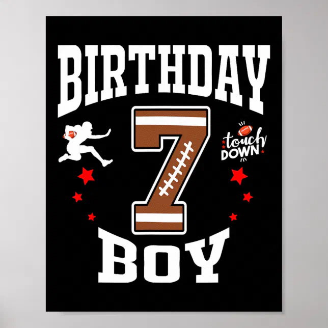 7th Birthday Football Boy Shirt - 7 Years Old Kid Poster | Zazzle