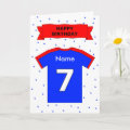 7th birthday red blue sports shirt personalized card | Zazzle
