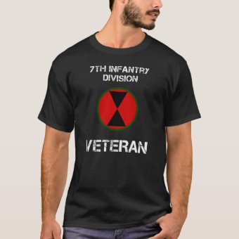7th infantry division veteran T-Shirt | Zazzle