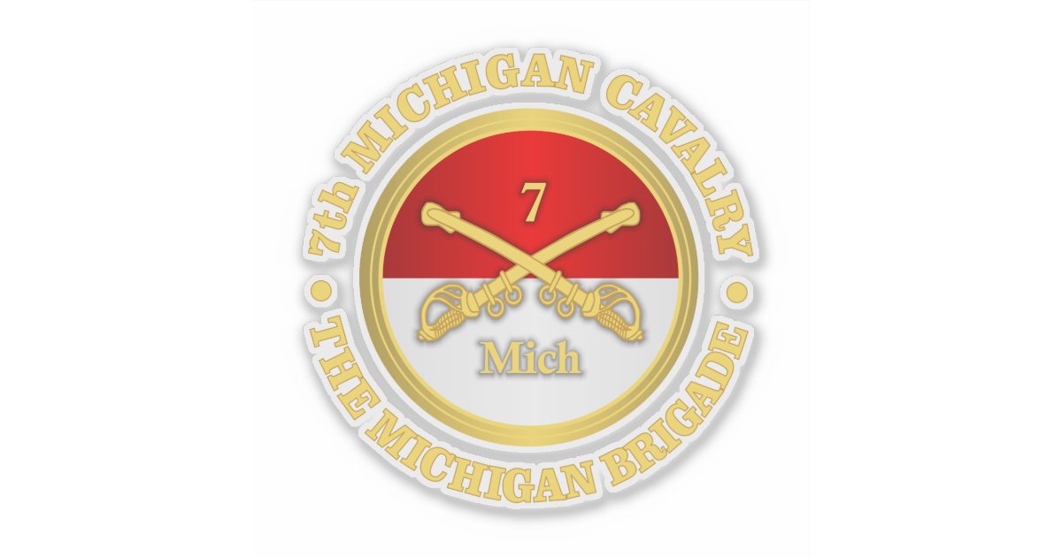 7th Michigan Cavalry Sticker | Zazzle