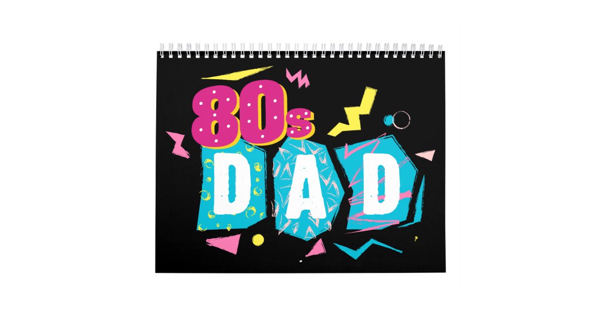 80s Dad Neon Retro Style Design Calendar | Zazzle