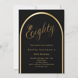 80th birthday black gold arch elegant script invitation | Zazzle