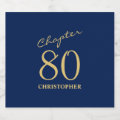 80th Birthday Blue Gold Chapter 80 Sparkling Wine Label | Zazzle