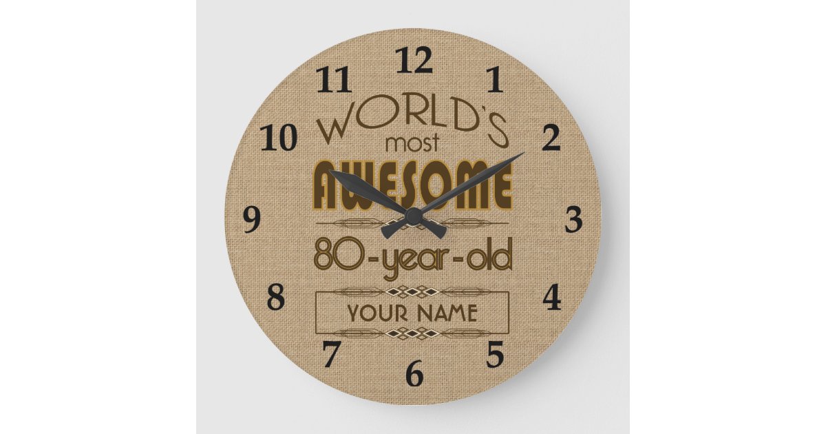 80th Birthday Celebration World Best Fabulous Large Clock | Zazzle