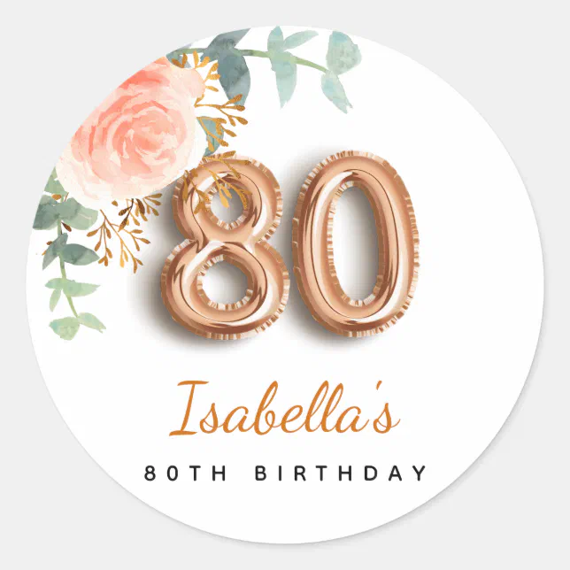 80th birthday floral rose gold eucalyptus monogram classic round ...