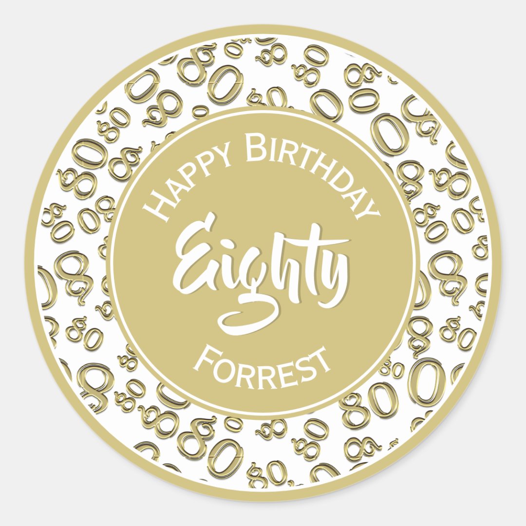 80th Birthday Number 80 Pattern Gold and White Classic Round Sticker ...